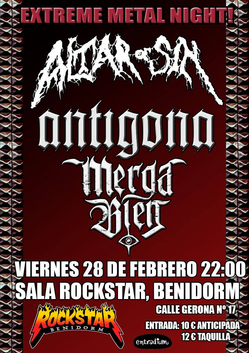 Extreme Metal Night - Altar of Sin + Antigona + Merga Bien - 28/02/2025 - Benidorm Alicante ...