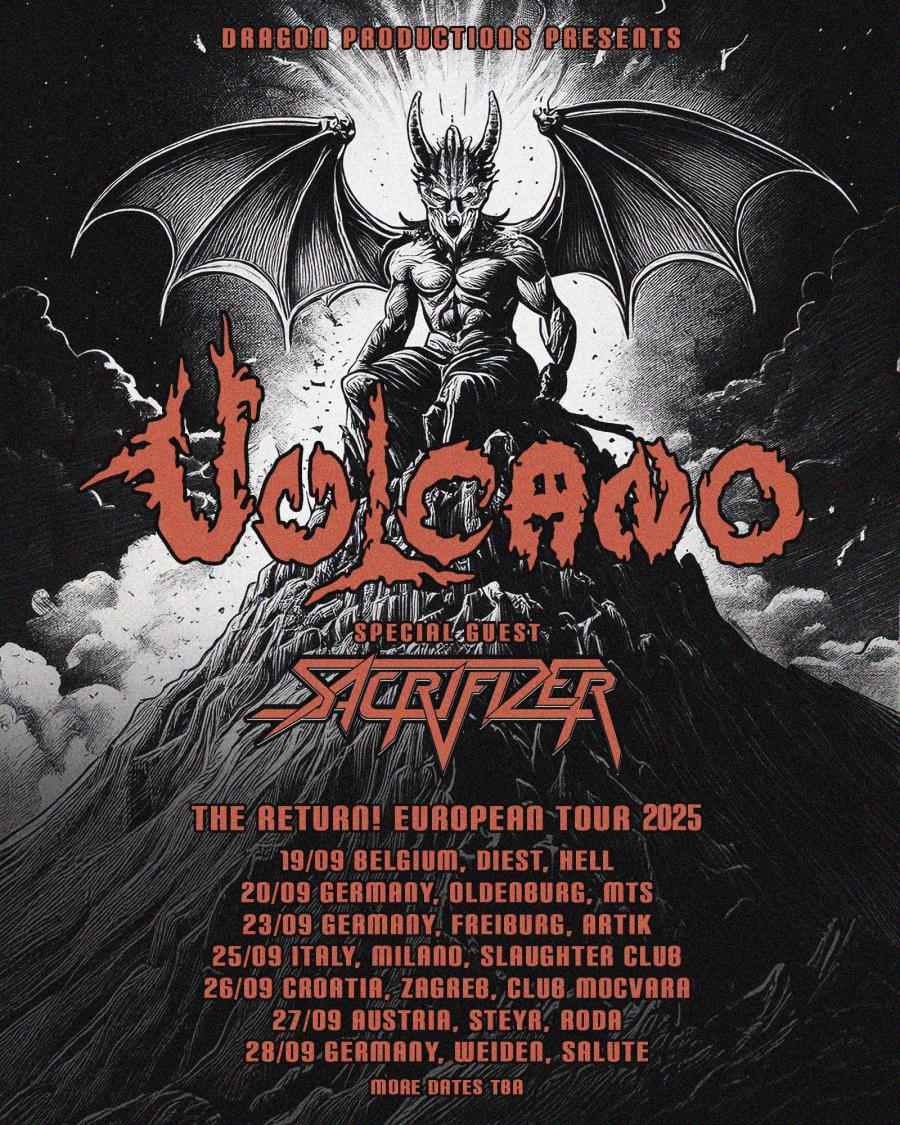 Vulcano - The Return! European Tour 2025 - Line up