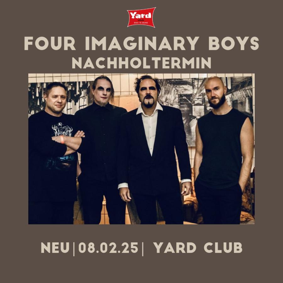 Event Four Imaginary Boys - 08/02/2025 - Köln - Die Kantine - Yard Club ...