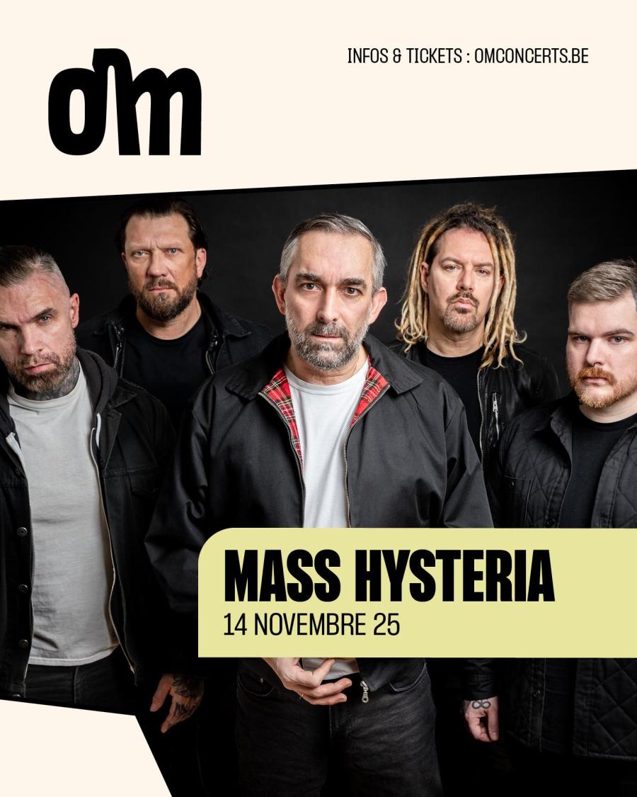 Event Mass Hysteria - 14/11/2025 - Liège (Seraing) - OM - Belgium