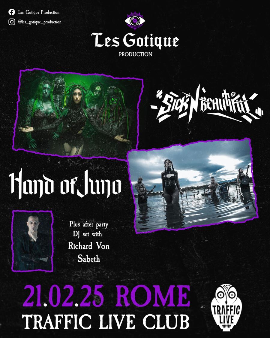 Sick N' Beautiful + Hand of Juno - Line up