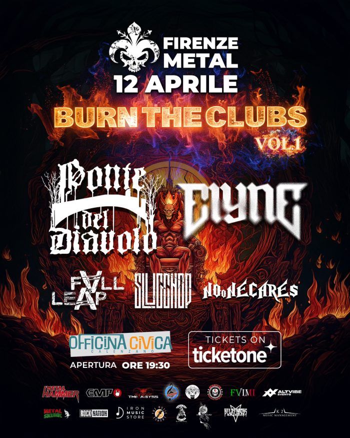 Firenze Metal Festival - Burn The Clubs Vol.1 - 12/04/2025 - Calenzano ...
