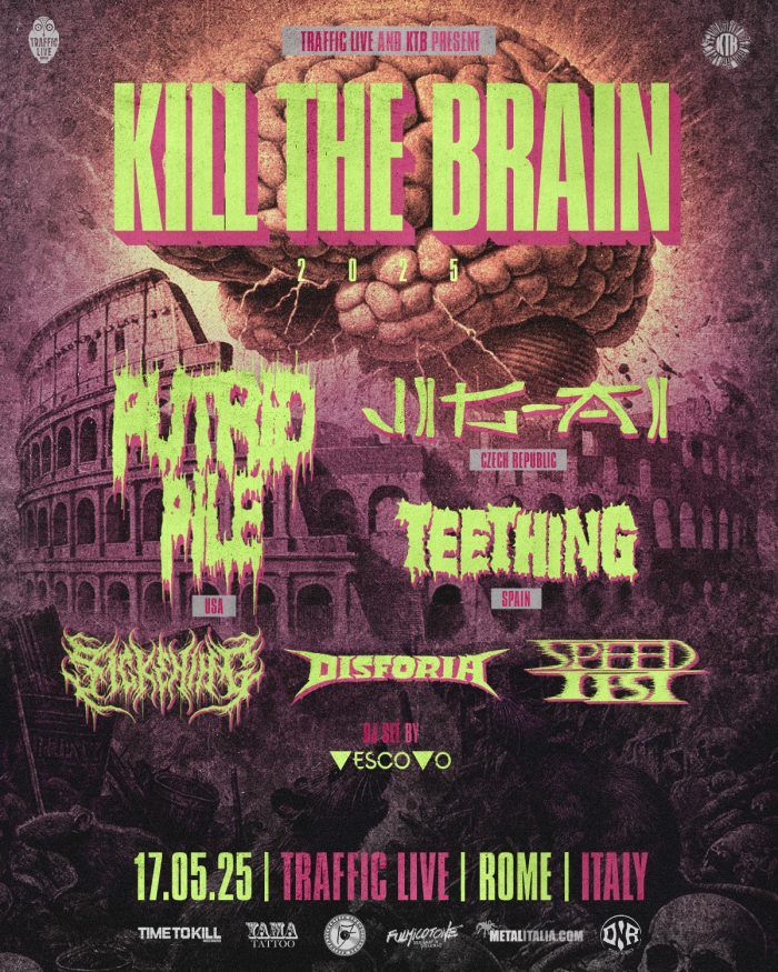Kill The Brain Fest - 17/05/2025 - Roma - Traffic Live Club - Italy