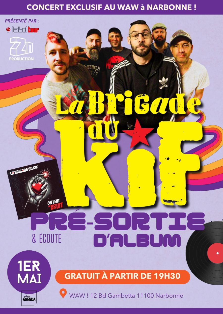 Event La Brigade Du Kif - Line up