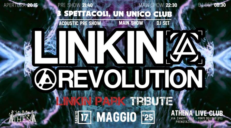 Linkin Revolution - A Tribute to Linkin Park - 17/05/2025 - Ponte dell ...