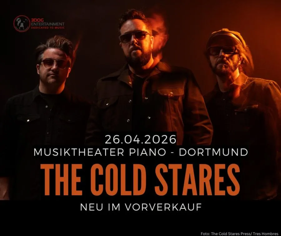 Concert The Cold Stares - 26/04/2026 - Dortmund - Musiktheater Piano ...
